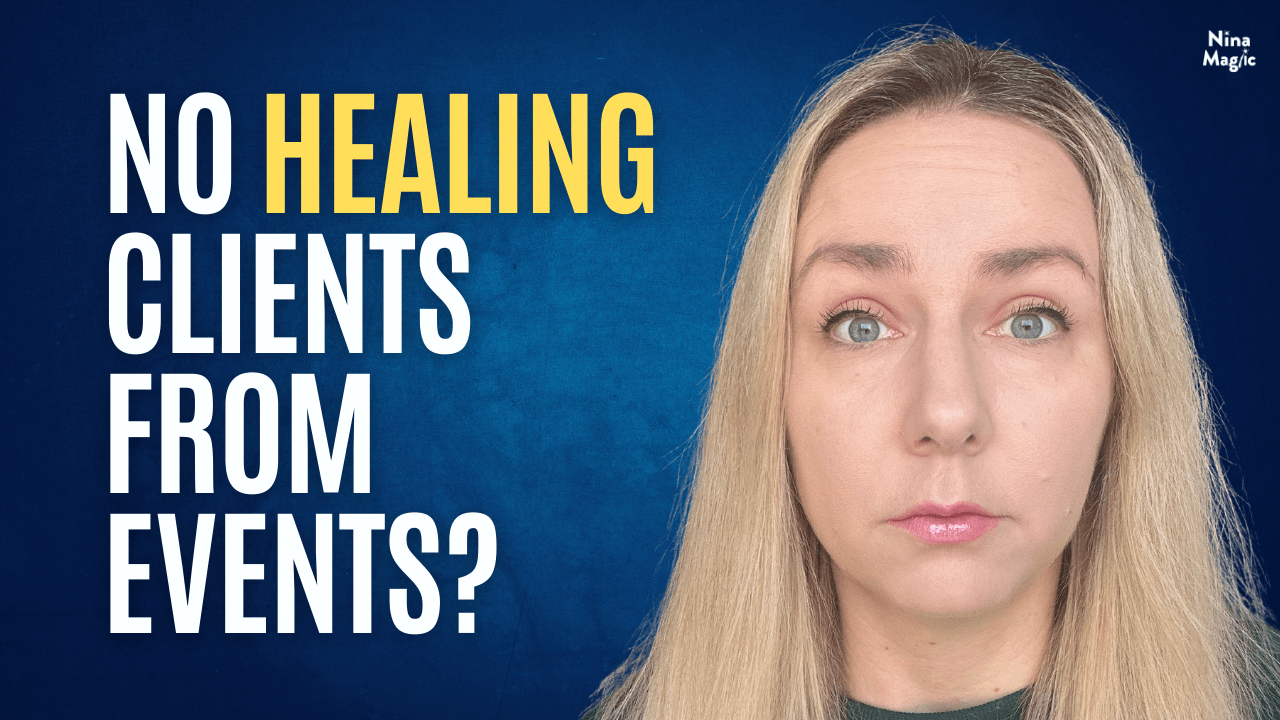 Why Most Free Healing Events Fail To Get Clients (And How to Finally Fix It)